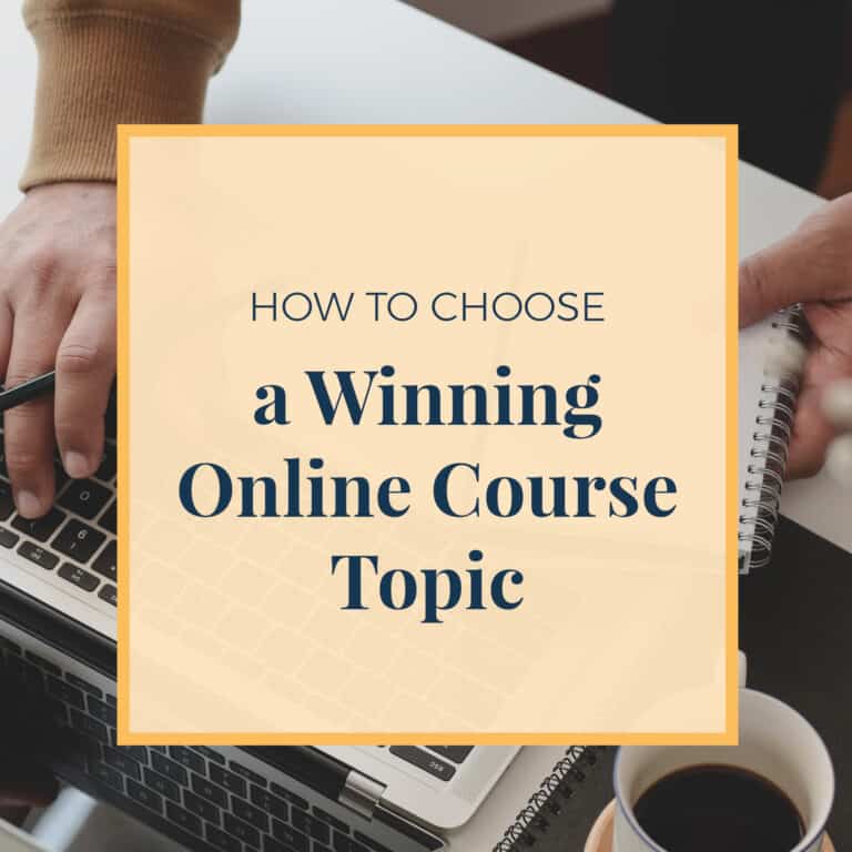 How to Choose a Winning Online Course Topic - Jennie Lyon Digital ...